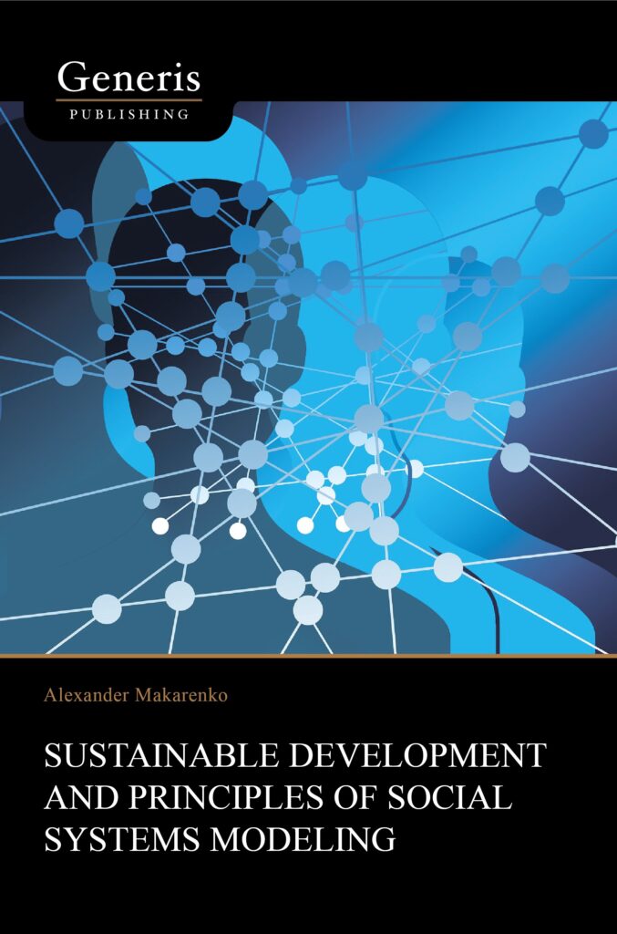 SUSTAINABLE DEVELOPMENT AND PRINCIPLES OF SOCIAL SYSTEMS MODELING ...