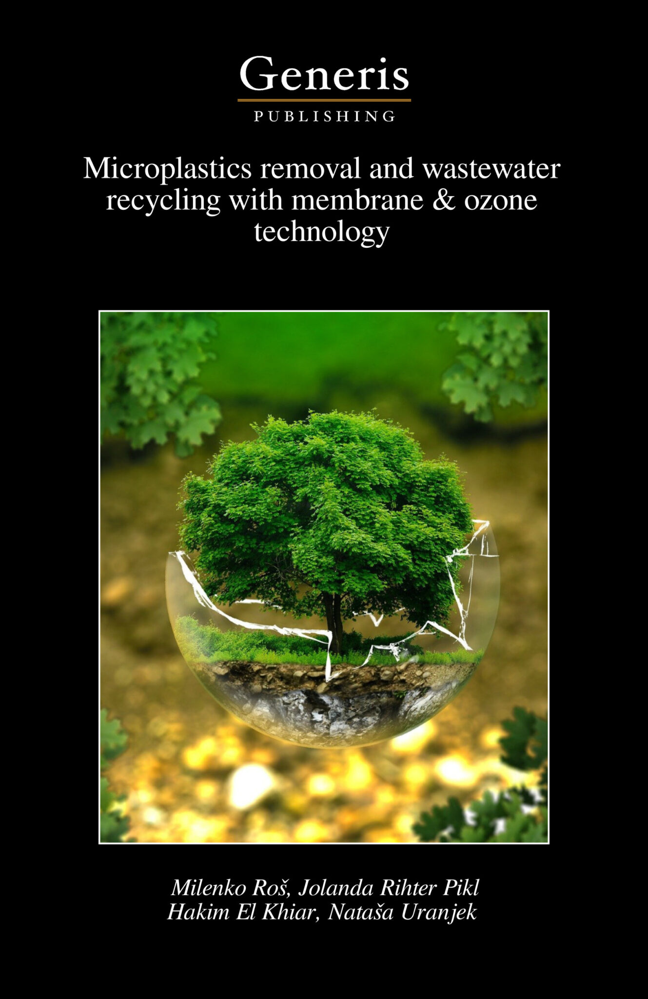 Microplastics removal and wastewater recycling with membrane - LIBROTERRA