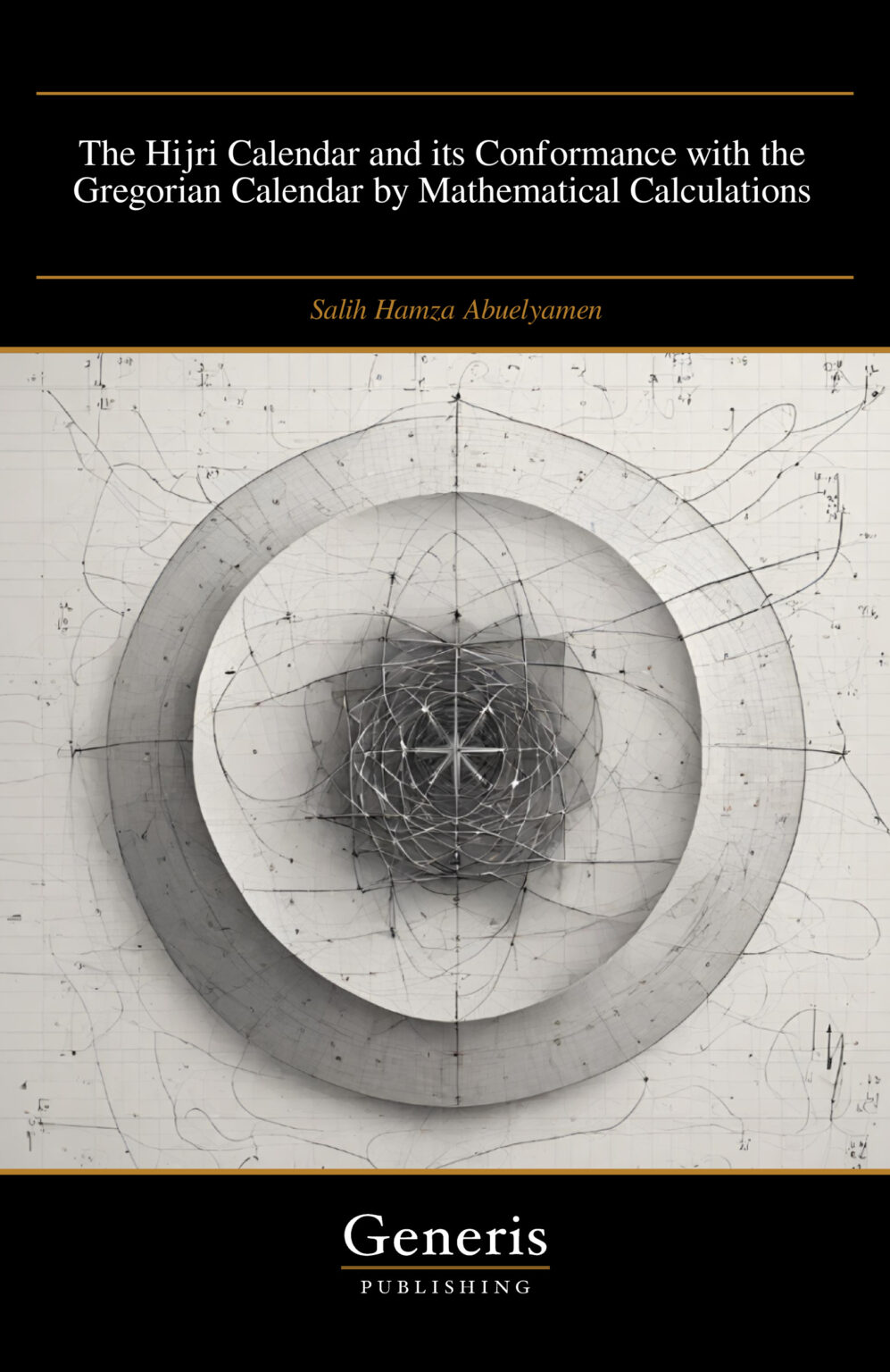 The Hijri Calendar and its Conformance with the Gregorian Calendar by ...